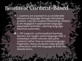 Content based language instruction | PPTX | Education