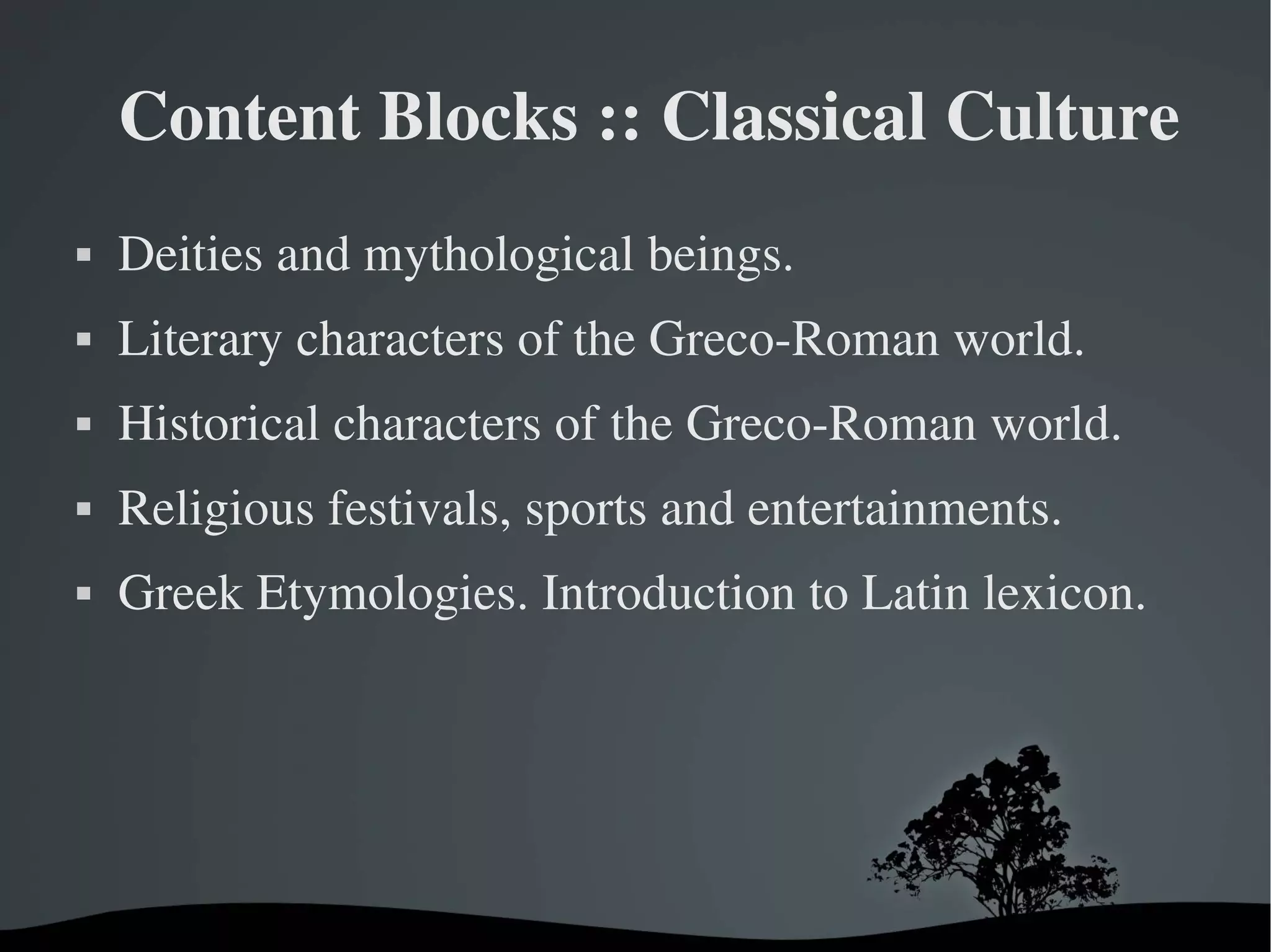 Classical Culture Content Blocks for 3eso | PPT