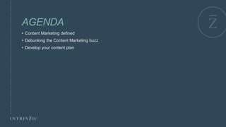 Content Marketing Copper Session - Intrinzic | PPT
