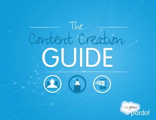 The Content Creation Guide | PPT