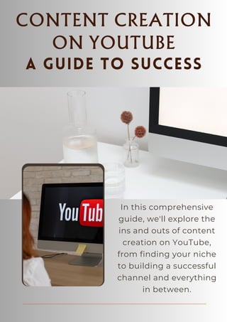 Content Creation on YouTube: A Guide to Success | PDF