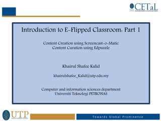 Creating Content Using Screencast-o-Matic and Edpuzzle | PPT