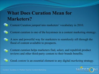 Content curation: A Perfect Tool for Content Marketing | PPT