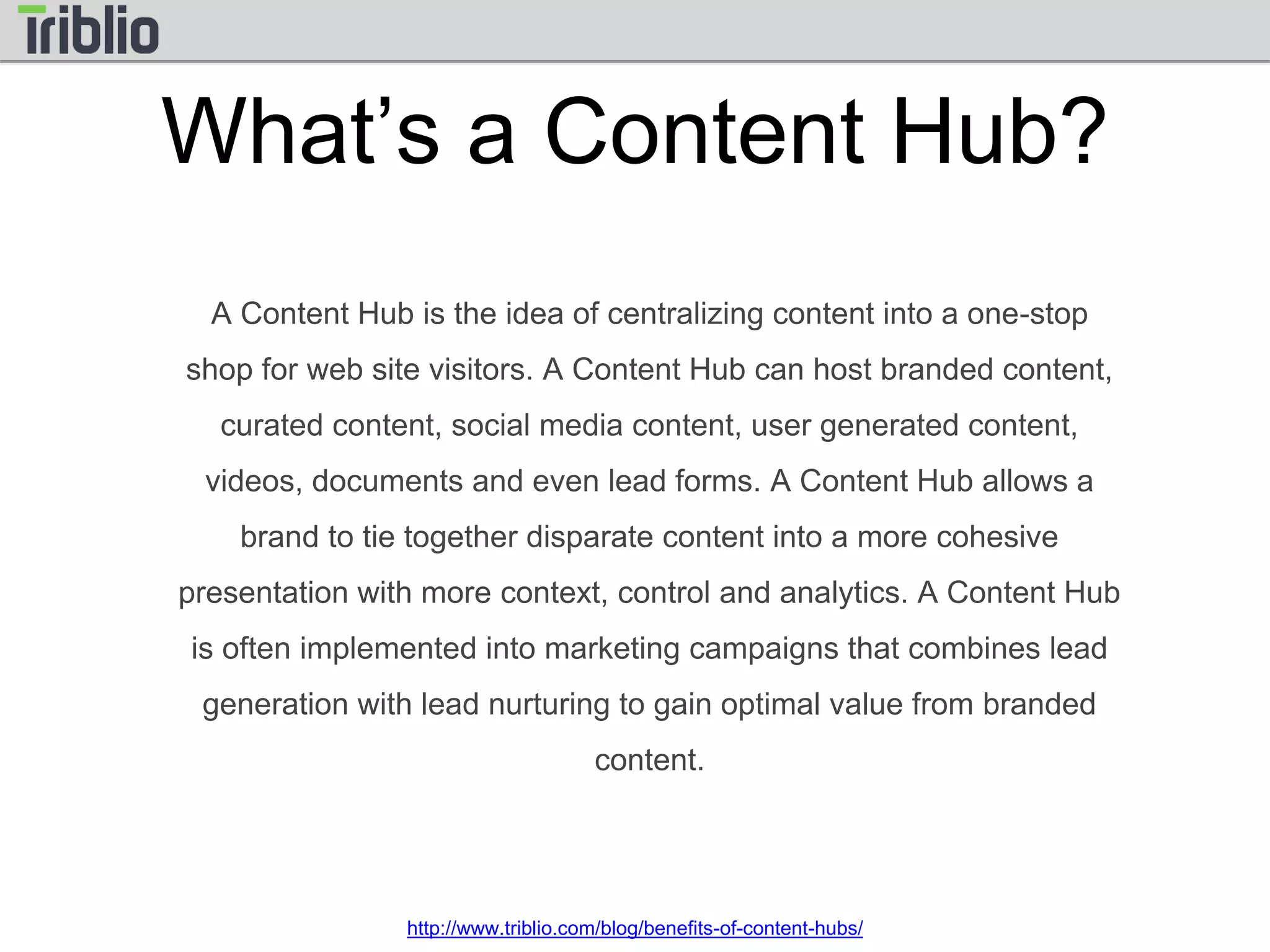 Triblio's Comprehensive Guide to Content Hubs | PPT