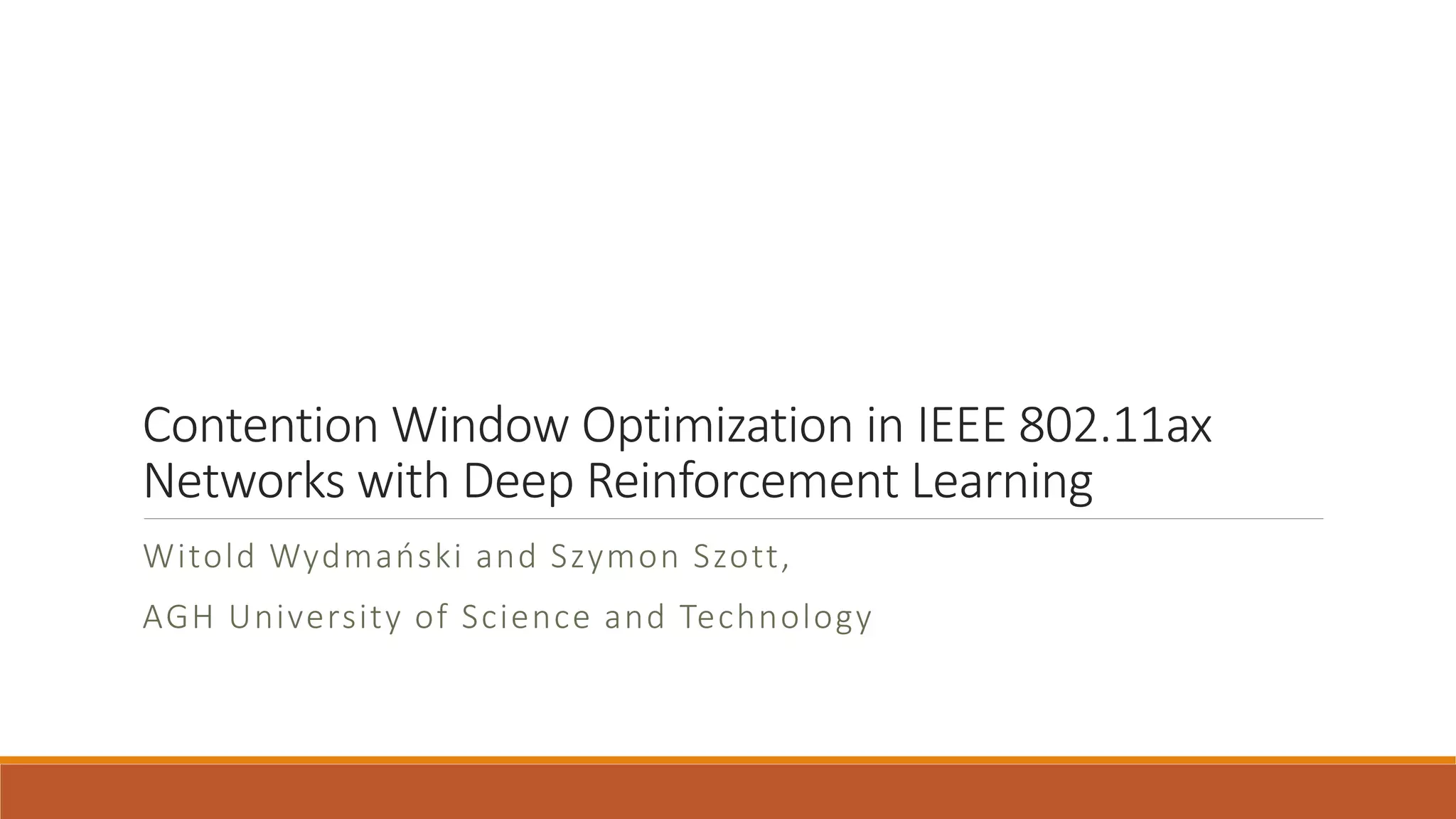 Rlinwifi Contention Window Optimization In Ieee 80211ax Networks With Deep Reinforcement