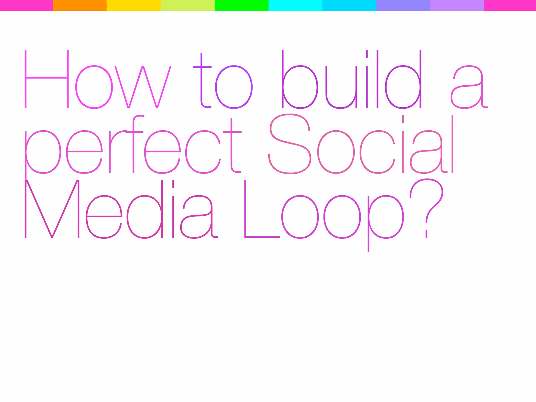 Social Media Content Loop | PDF