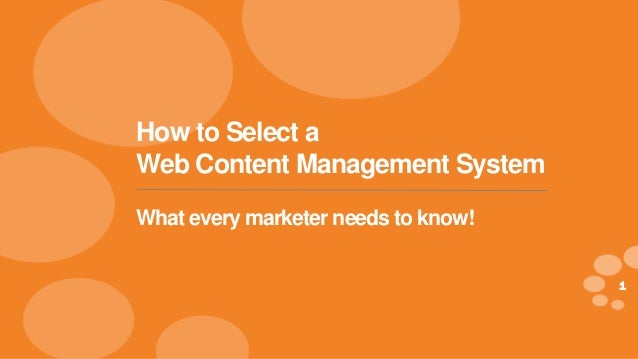 Content Management System (CMS) Selection Best Practices