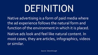 Content Marketing & Native Advertising, Demystified | PPTX
