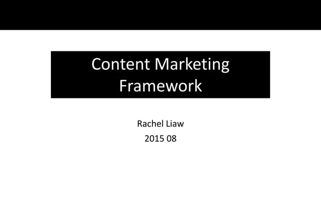 Content Marketing Framework | PPT