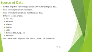 Content migration for sitecore | PPT