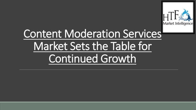Content Moderation Services Market | PDF