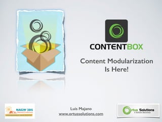 Content Modularization Is Here | PPT