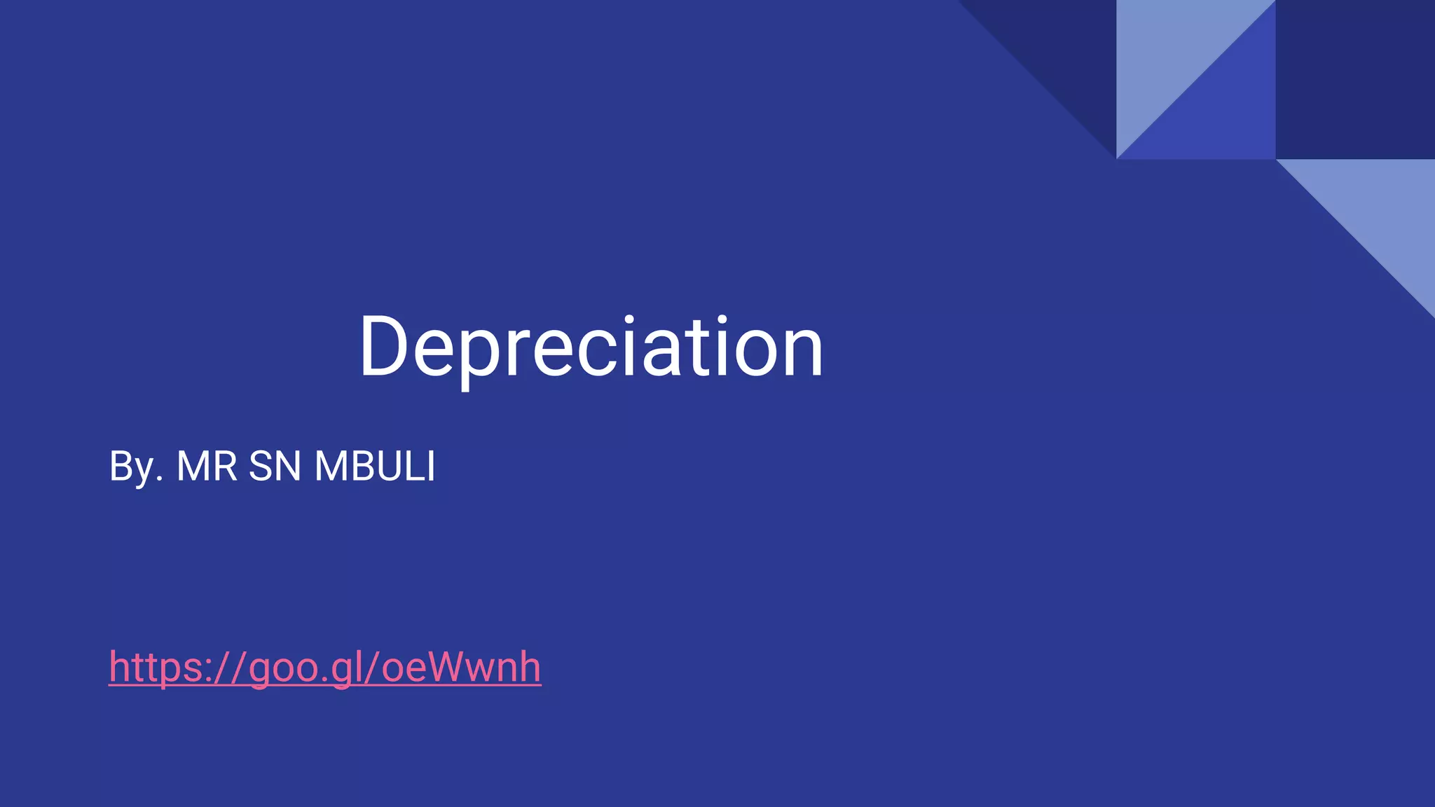 depreciation Lesson | PPTX | Business Accounting & Finance | Business