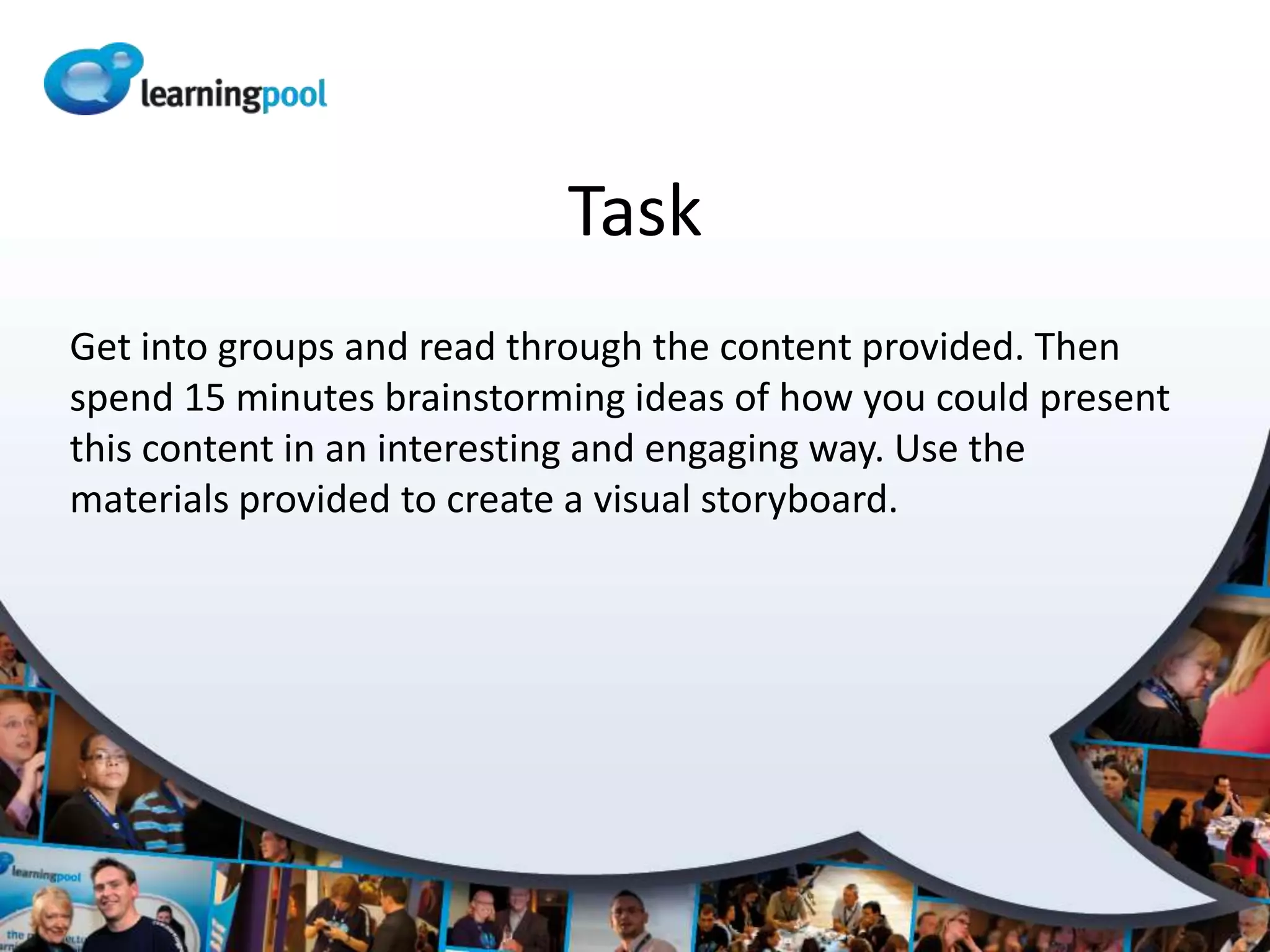 Creating Engaging Content by Lindsey Rees, Learning Pool | PPTX