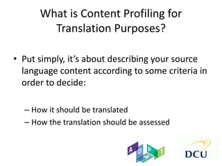 Content Profiling - Sharon O'Brien (DCU) | PPTX