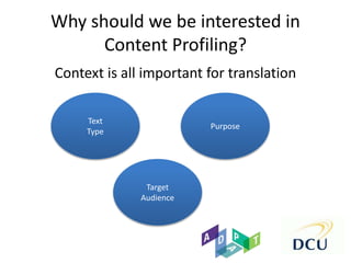 Content Profiling - Sharon O'Brien (DCU) | PPTX