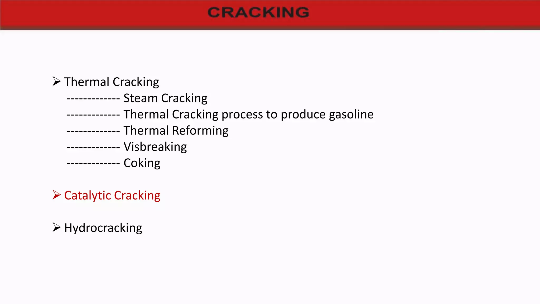 Cracking process | PPTX
