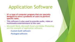 Contents of Computer Software | PPTX | Operating Systems | Computer Software and Applications