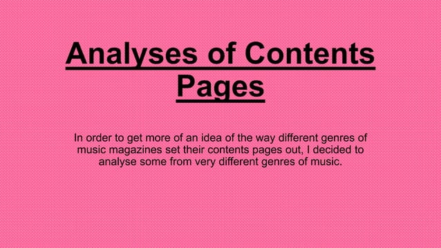 Analyses of contents pages | PPTX | Desktop Publishing | Computer Software and Applications