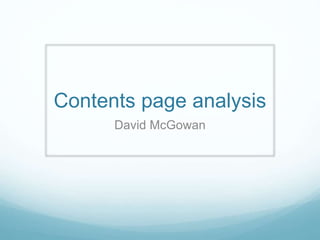 Contents page analysis | PPTX