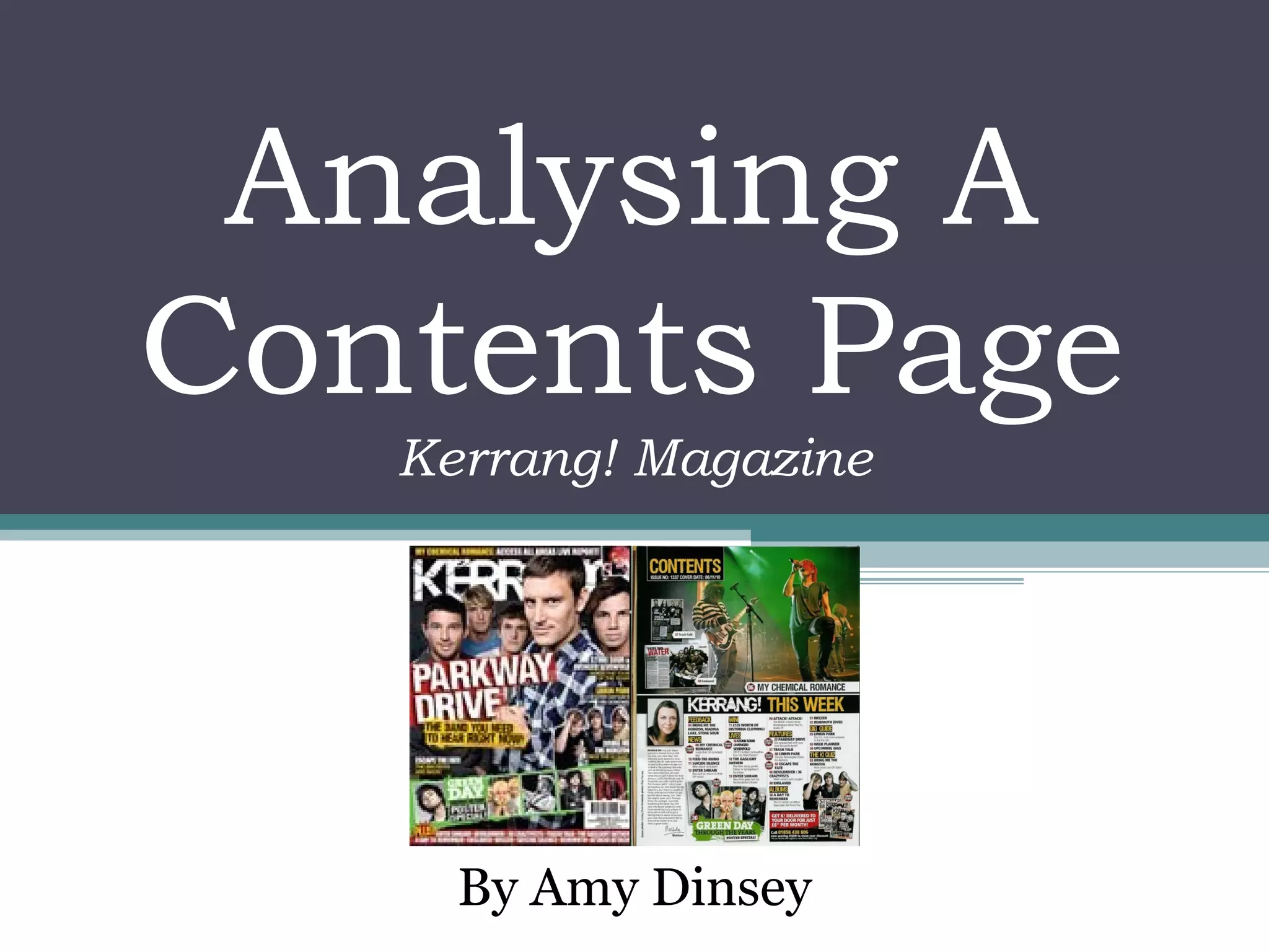 Contents Page Analysis - Kerrang | PPT