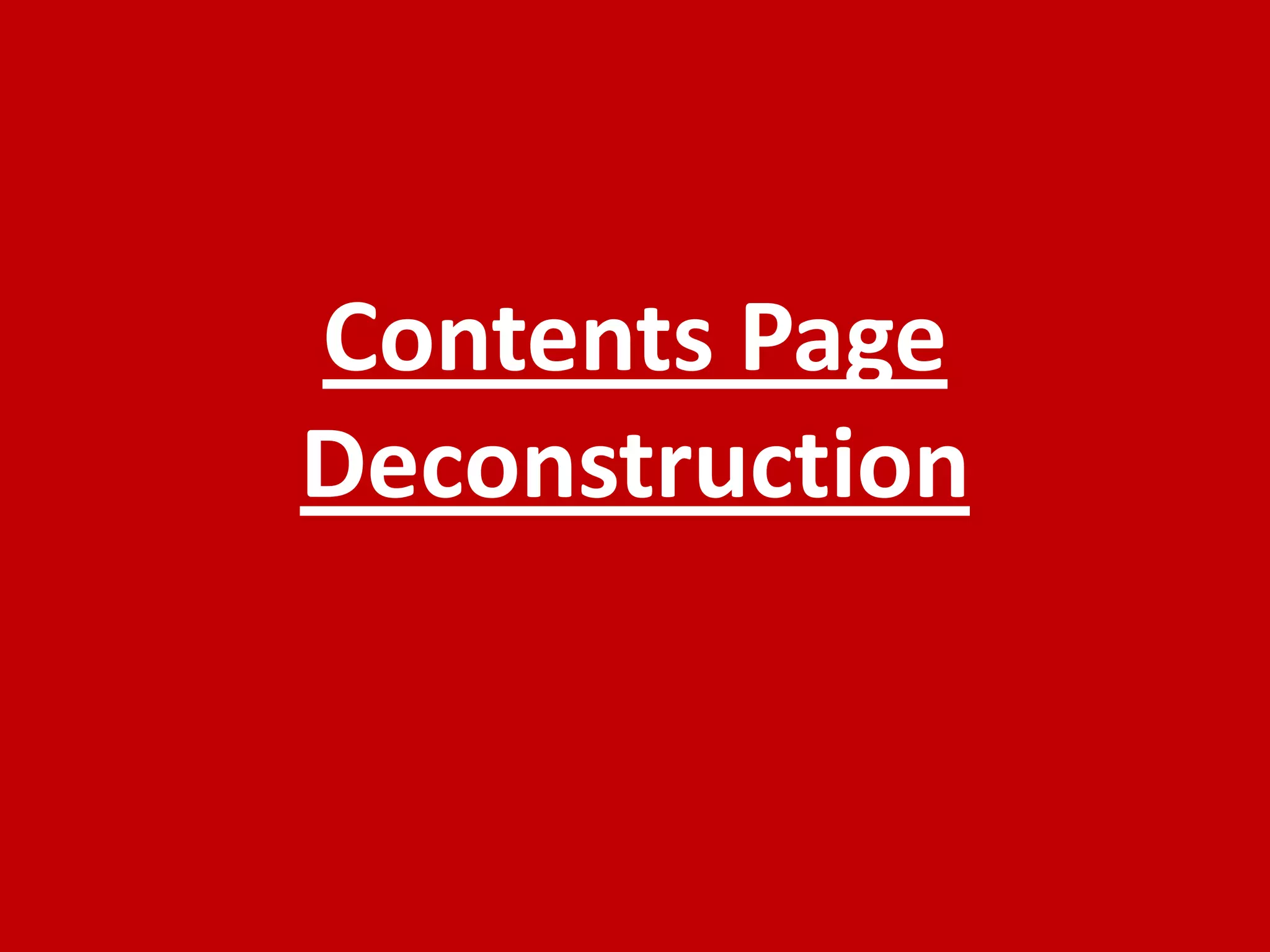 Contents page deconstruction | PPTX