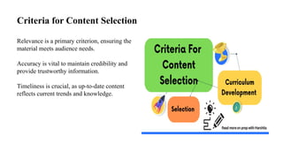 Content_ Subject Matter Selection, Criteria,methos And Organization For ...