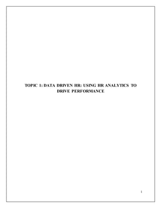Data Driven Hr Using Hr Analytics To Drive Performance Docx