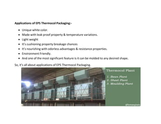 About Thermocol and It’s Advantages in Current Manufacturing Industries ...