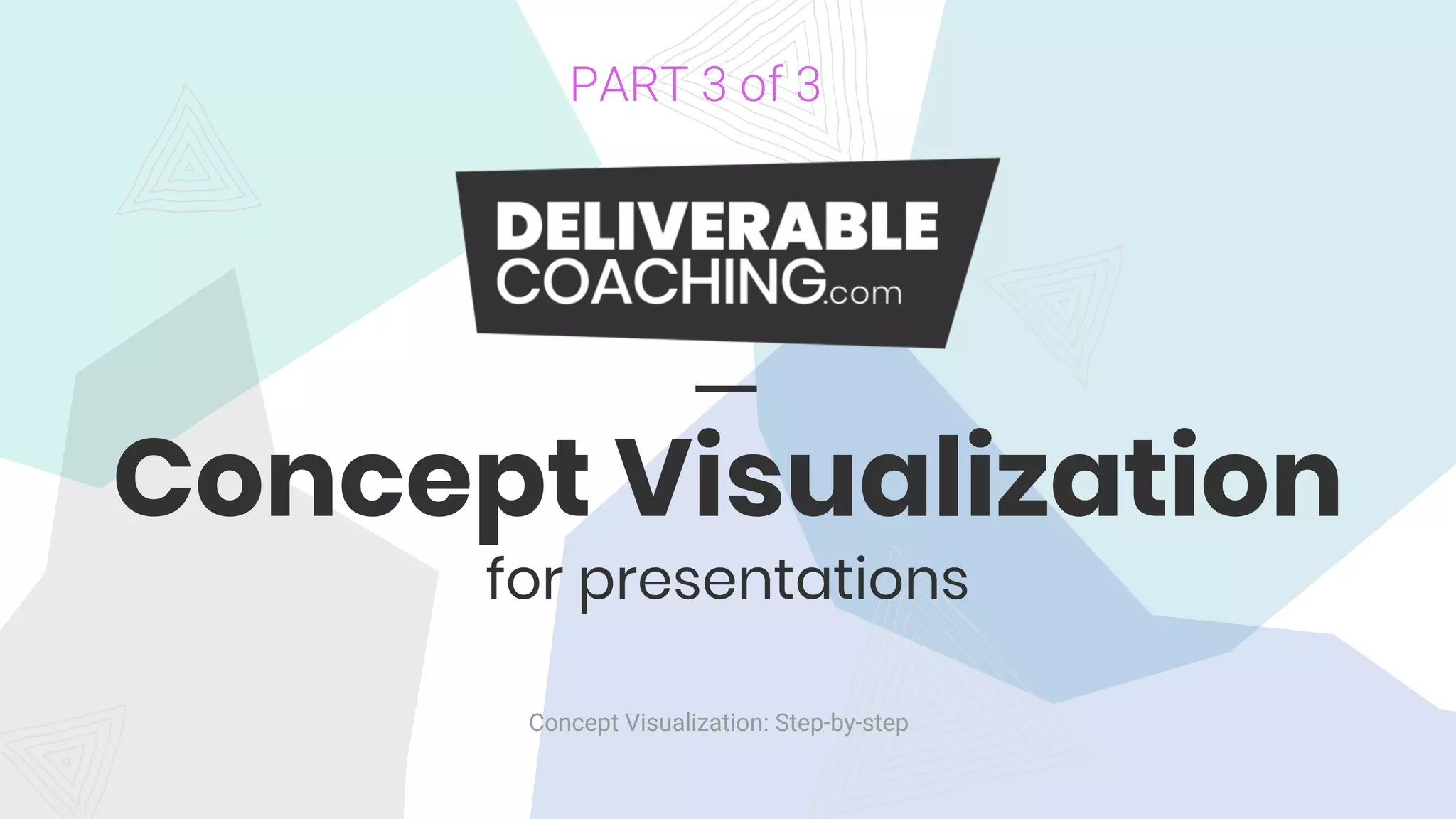 Bring the intangible to life with Concept Visualization: Part 3 of 3 | PPT