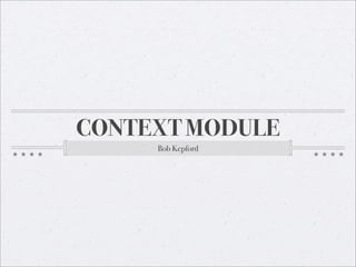 Context Module | PDF | Web Development | Internet