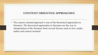 CONTEXT APPROACHES 4.pptx