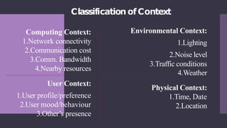 contextawareness.pptx | Operating Systems | Computer Software and Applications