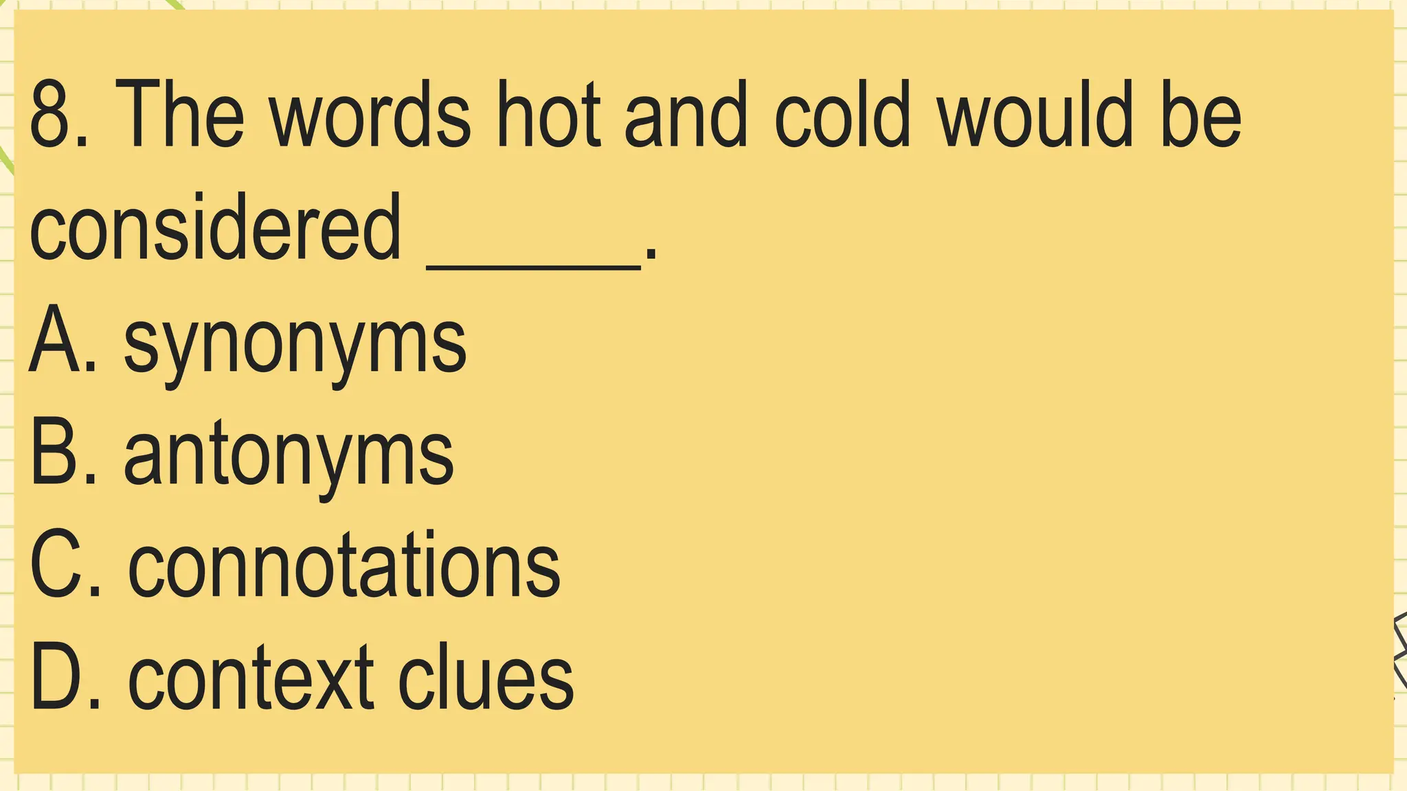 FIRST QUARTER ENGLISH 8 CONTEXT CLUES... | PPT
