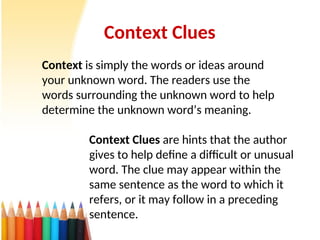 use context around your unknown word.ppt