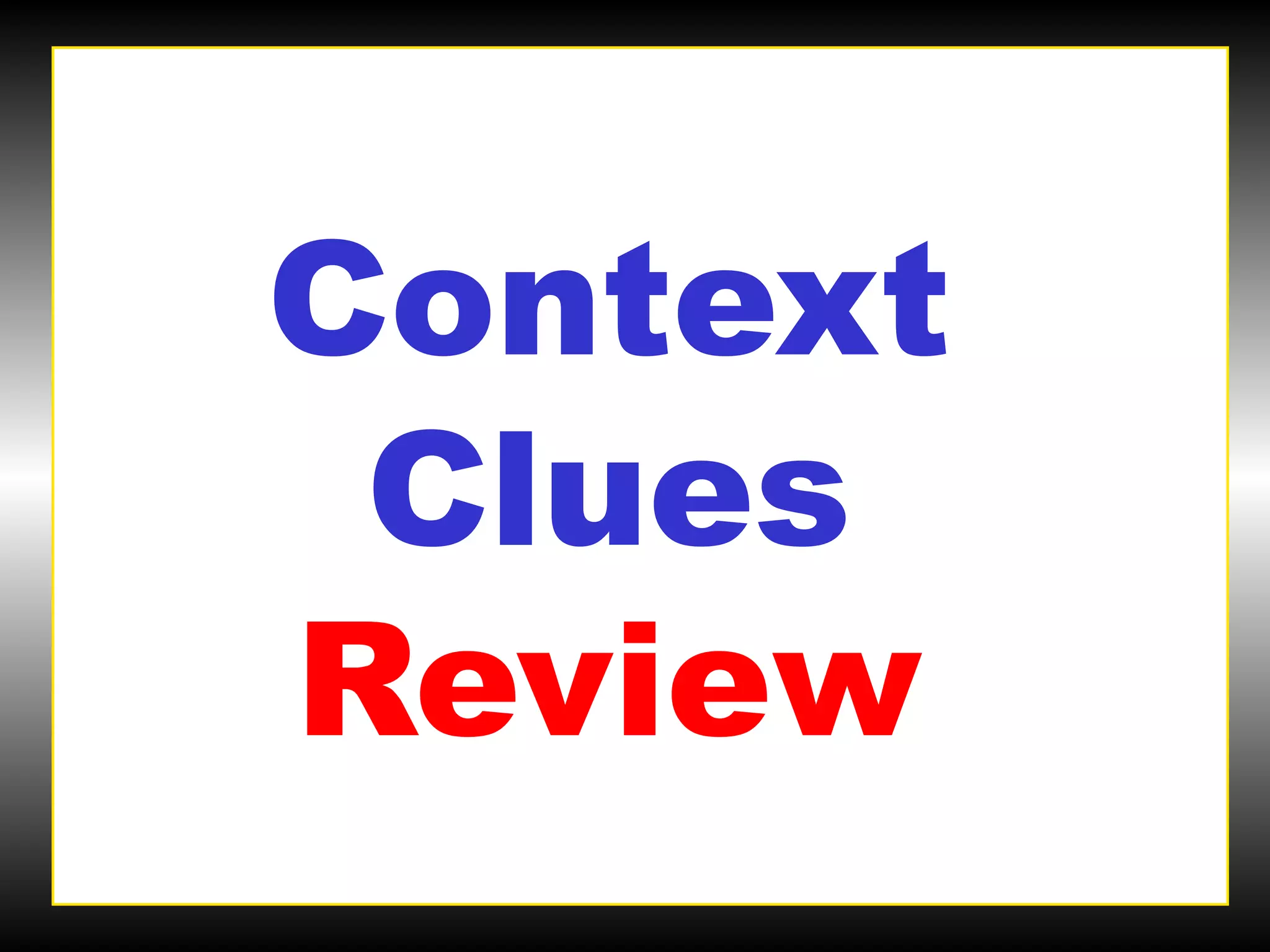 Context Clues | PPT