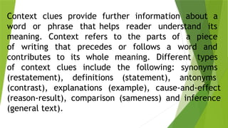 Types of Context Clues: Synonyms, Antonyms, Definitin, Example Clue ...