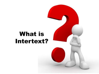Context, Hypertext and Intertext.pptx