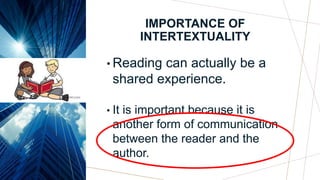 Intertextuality, context and hypertextuality | PPTX