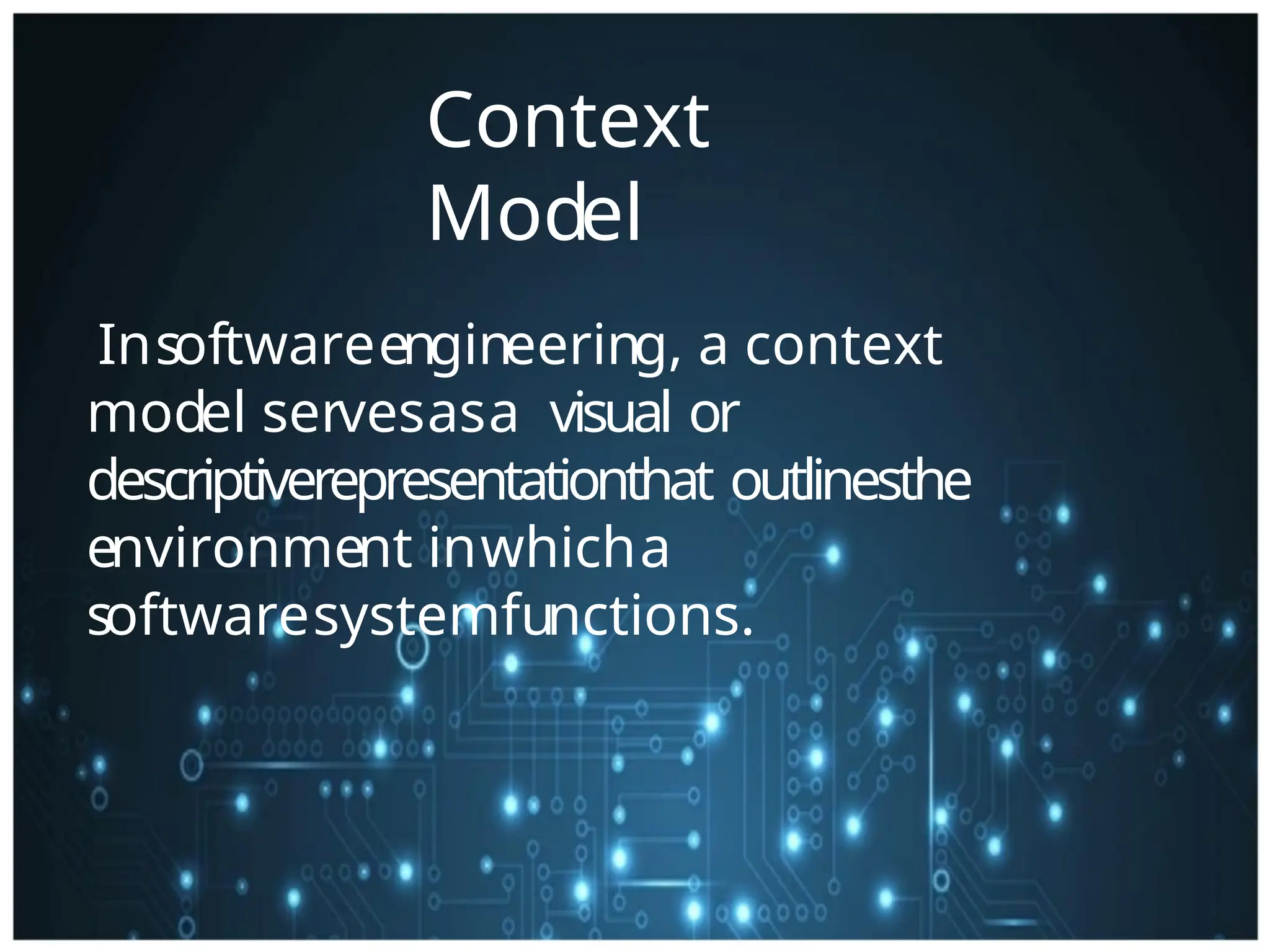 Context Model Amber Saif very good slide | PPT