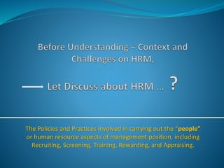 Context of hrm and challenges | PPTX