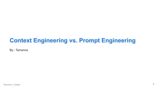 Context Engineering vs. Prompt Engineering, A Comprehensive Guide.pdf