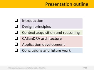 [CONTEXTS'10] Using context awareness to foster active lifestyles | PPTX