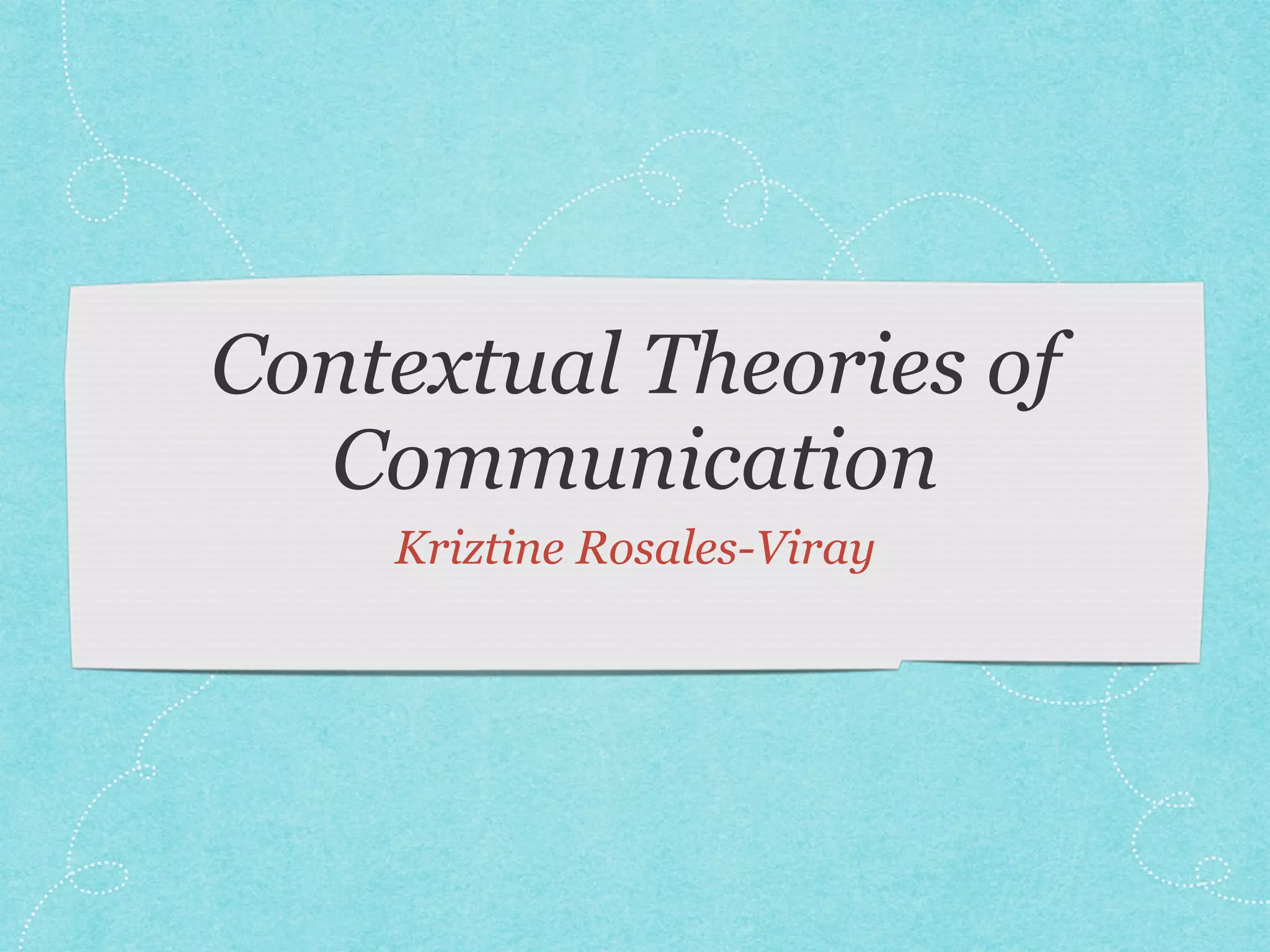 Contextual theories of communication pdf | PDF