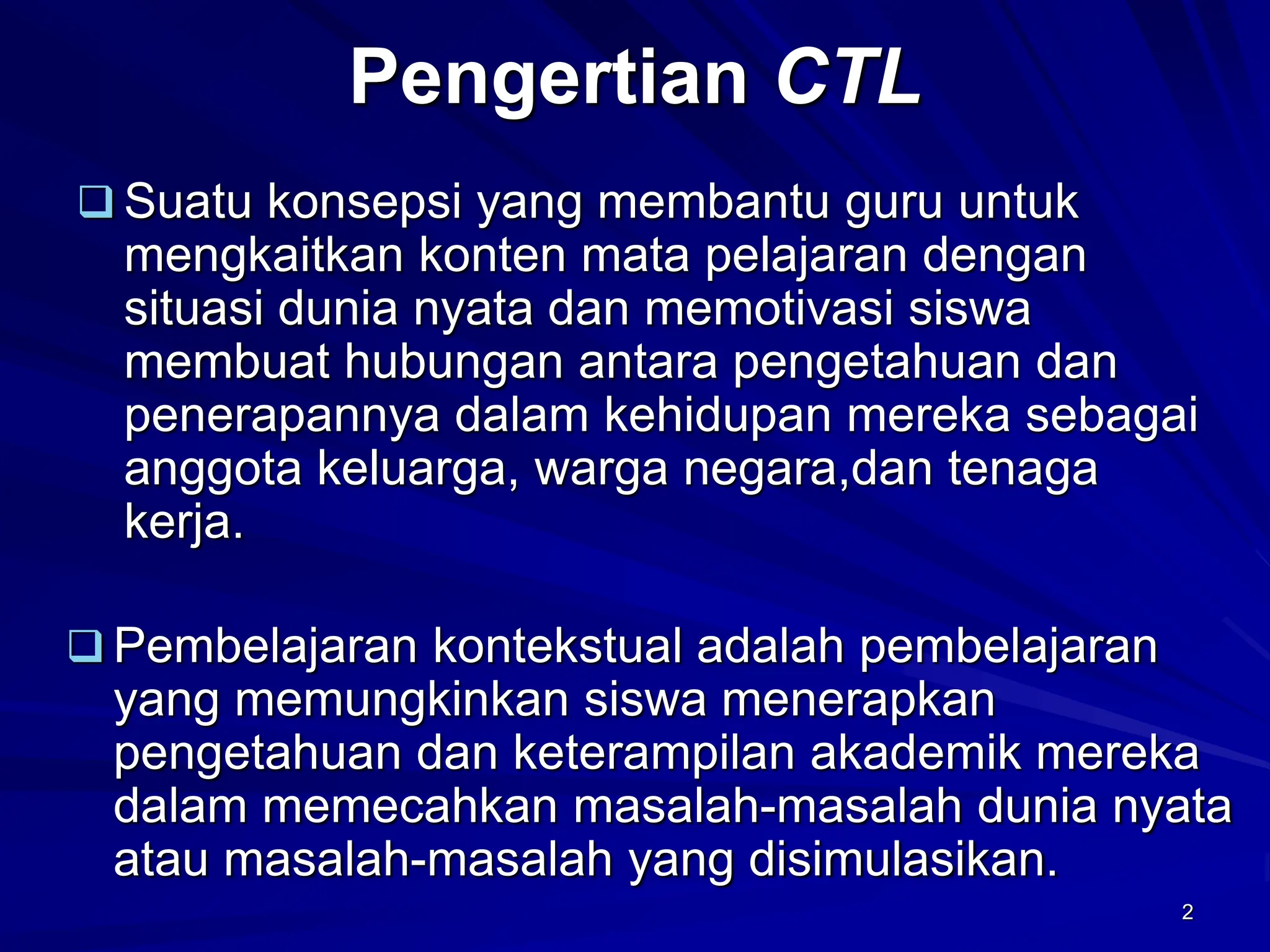 Metode Pembelajaran Contextual Teaching Learning | PPT