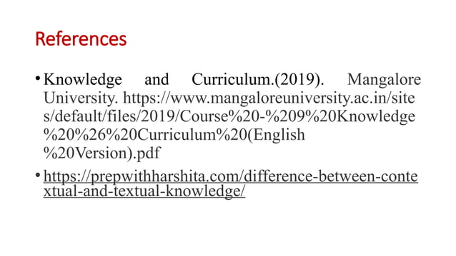 Contextual Knowledge ; Textual Knowledge | PPTX