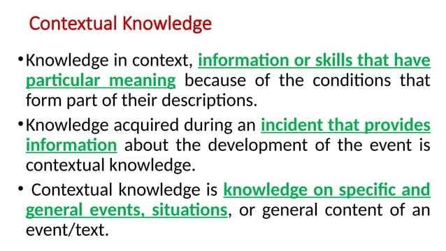 Contextual Knowledge ; Textual Knowledge | PPTX