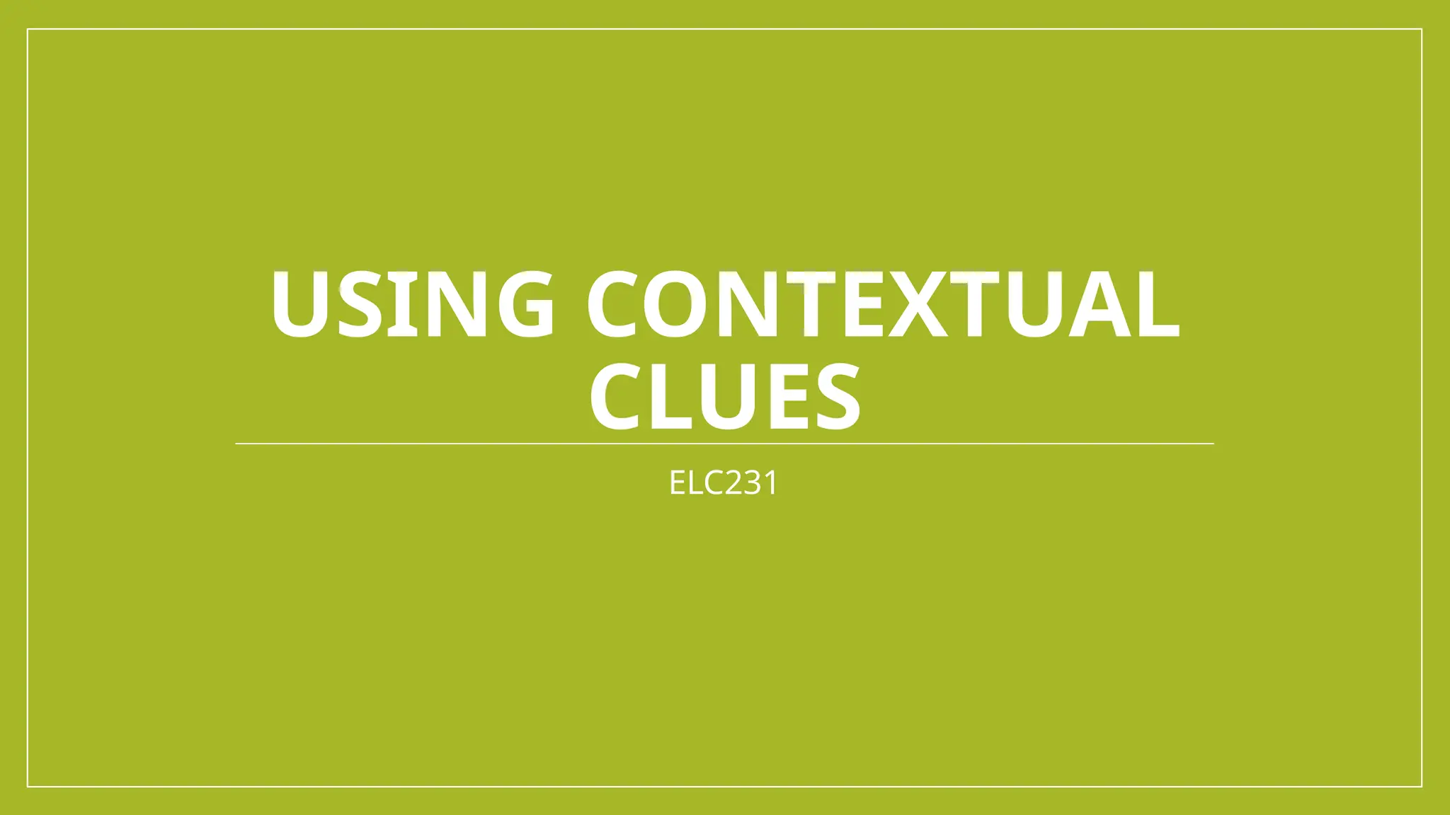 using contextual clues in reading passage.pptx