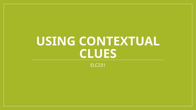 using contextual clues in reading passage.pptx