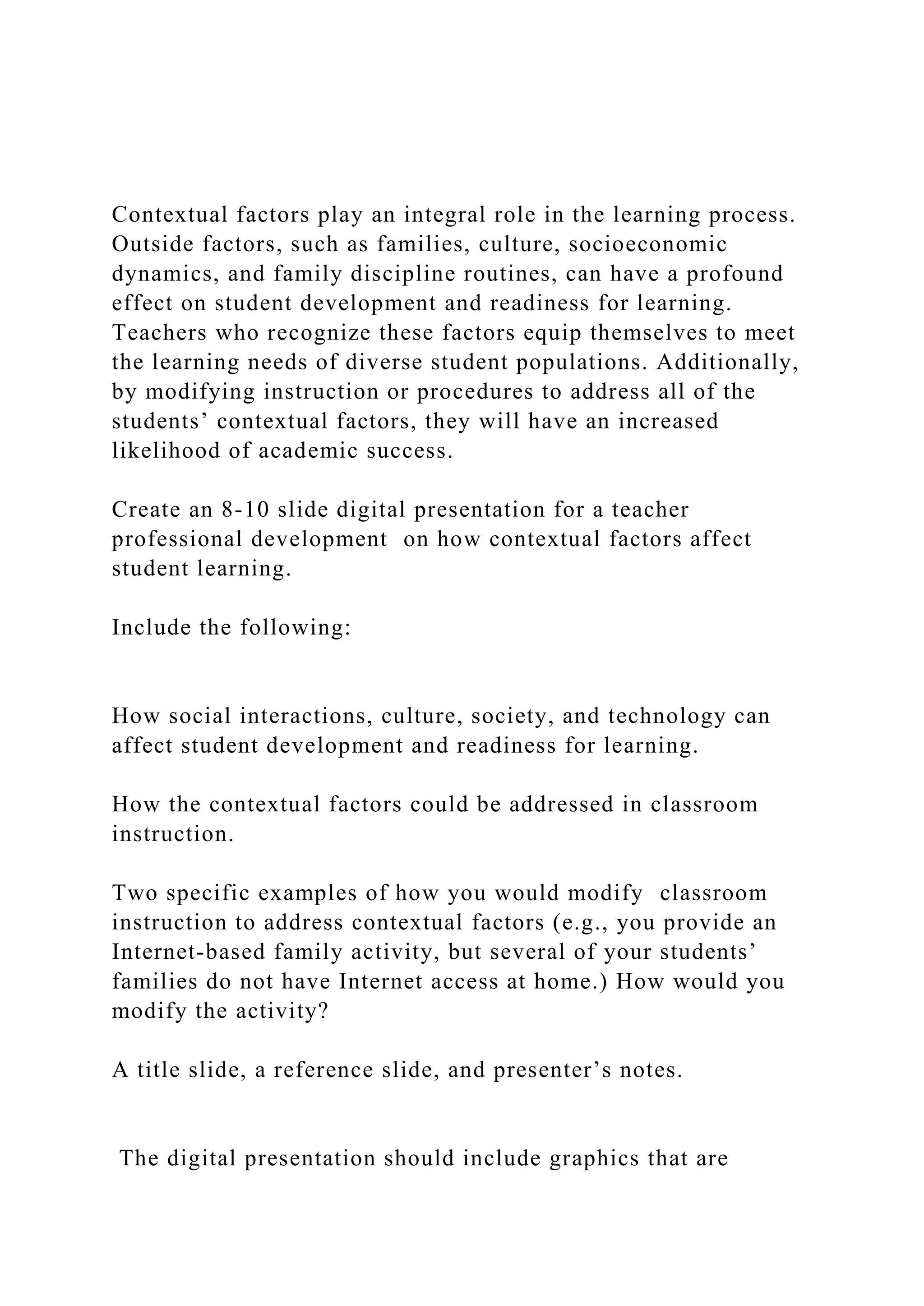 Contextual factors play an integral role in the learning process.docx